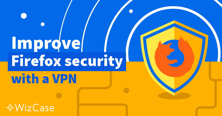 2026 5 款火狐浏览器 Firefox VPN 插件推荐（含免费款）